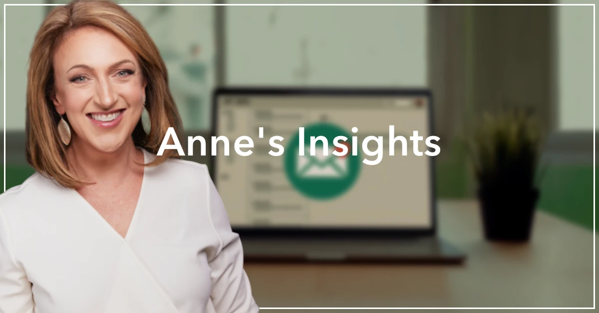 Anne's Insights - Anne Grady Group
